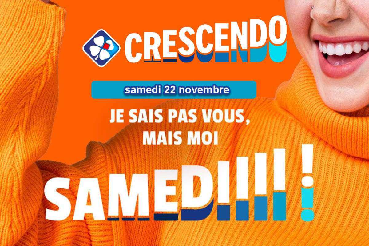 Résultat Crescendo FDJ du samedi 22 novembre : les résultats et rapport ...